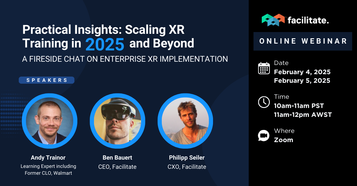 Practical Insights: Scaling XR Training in 2025 and Beyond | Facilitate VR Creation Suite